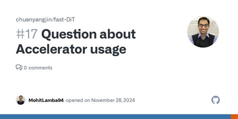question about accelerator usage · issue 17 · chuanyangjin fast dit