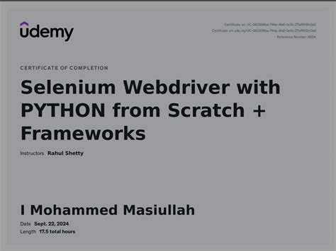 Happy To Announce That I Have Completed Udemys Selenium Webdriver With Python From Scratch