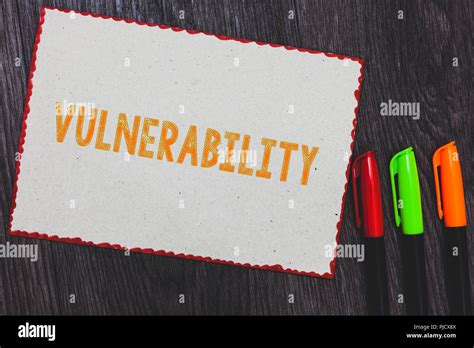 Text Sign Showing Vulnerability Conceptual Photo State Of Being Exposed To The Possibility Of