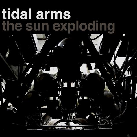 The Sun Exploding Tidal Arms