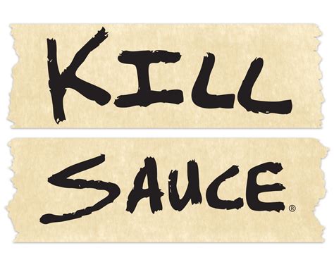 Sauce — Kill Sauce