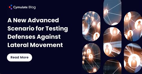Advanced Scenario For Testing Against Lateral Movement