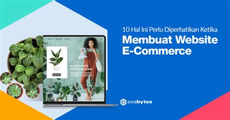 Membuat Website E Commerce Perhatikan Hal Ini