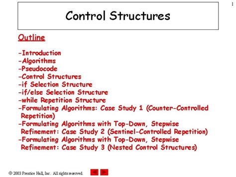 1 Control Structures Outline Introduction Algorithms Pseudocode Control