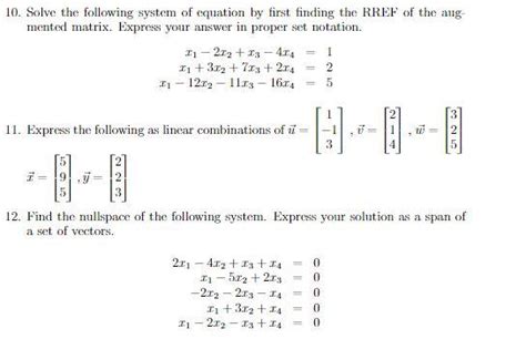 Solved Solve The Following System Of Equation By First Chegg