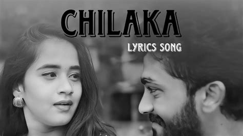 Chilaka Lyrics Video Telugu Love Song 🖇️ ️ Like Share Video