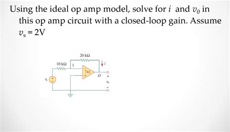 [solved] using the ideal op amp model solve for i and v 0