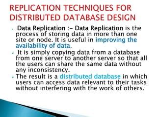 Replication Techniques For Distributed Database Design PPT