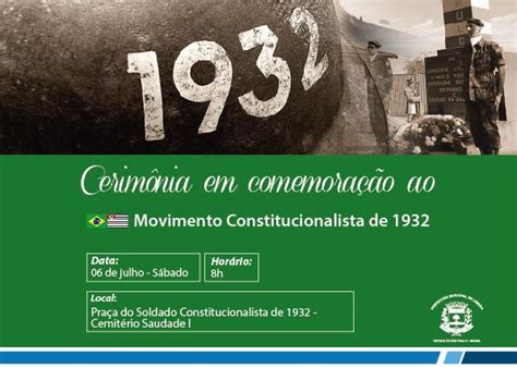 Prefeitura Antecipa Comemorações Da Revolução Constitucionalista De 32