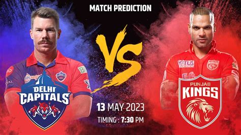 Ipl 2023 Match 59 Prediction Dc Vs Pbks Who Will Win The Ipl Match