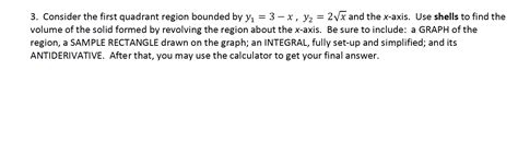 Solved 3 Consider The First Quadrant Region Bounded By