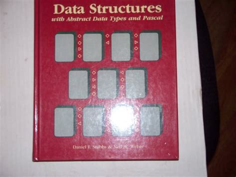 Data Structures With Abstract Data Types And Pascal Stubbs Daniel F