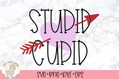 Stupid Cupid Anti Valentine Svg Cut File By The Pixel Llama Thehungryjpeg