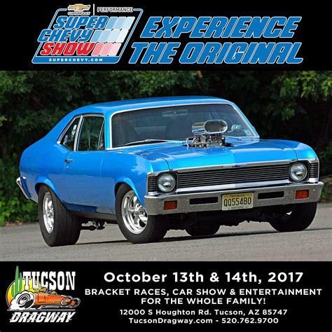 Tucson Dragway The Original Super Chevy Show Returns To Facebook