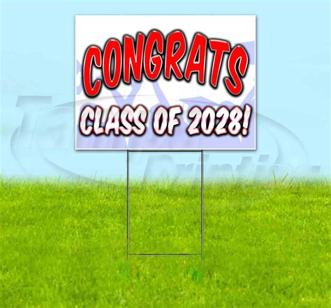Congrats Class Of 2028 18 X 24 Yard Sign Includes Metal Step Stake