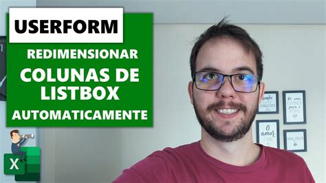 Auto Redimensionar Colunas Em Listbox Youtube