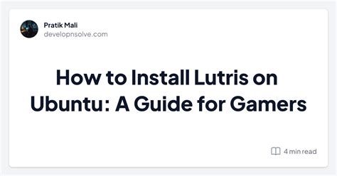 How To Install Lutris On Ubuntu A Guide For Gamers
