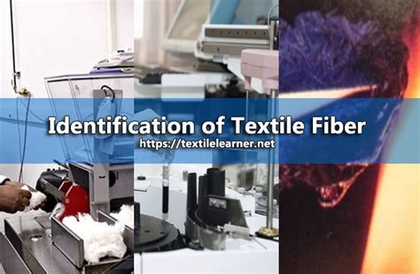 Identification Of Textile Fiber Identification Of Thermoplastic Fiber