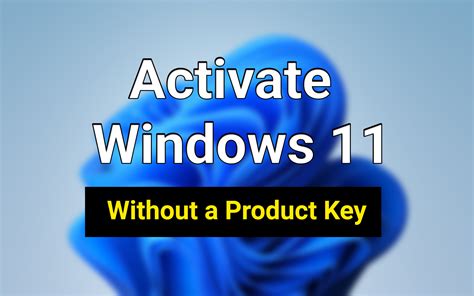 How To Activate Windows Without A Product Key Permanently