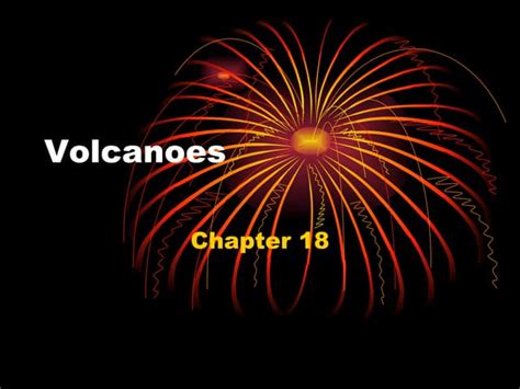 Volcanoes Lecture Ppt