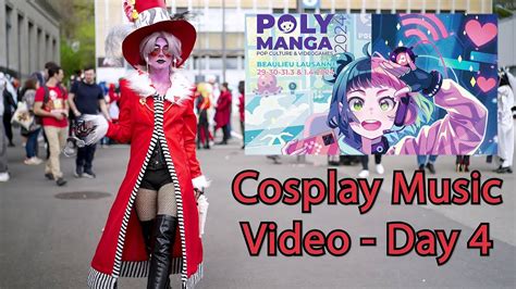 Polymanga 2024 Day 4 Cosplay Music Video Youtube