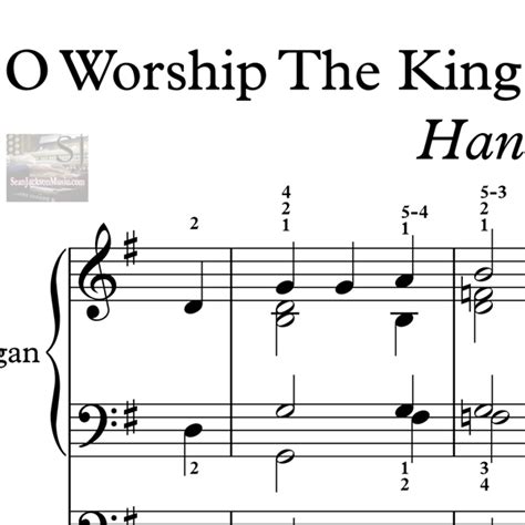 Sheet Music O Worship The King All Glorious Above “hanover