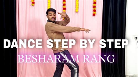 Besharam Rang Pathaan Step By Step Dance Tutorial Youtube