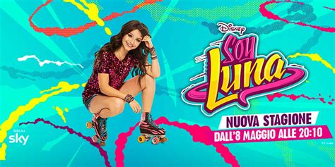 Soy Luna 2 La Nuova Stagione Su Disney Channel A Maggio Il Trailer