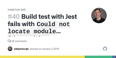 Build Test With Jest Fails With `could Not Locate Module Something