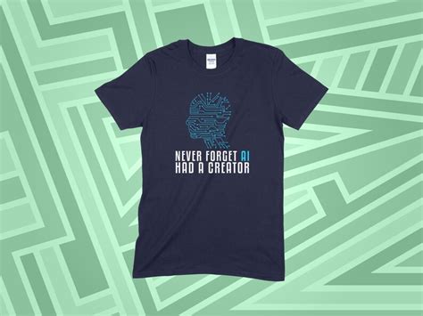 Artificial Intelligence AI Shirt Computer Science Intelligence Shirt Never Forget AI Had