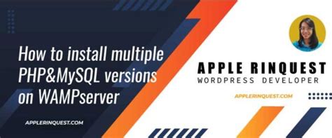 How To Install Multiple Php And Mysql Versions On Wampserver Freelance Wordpress And Php
