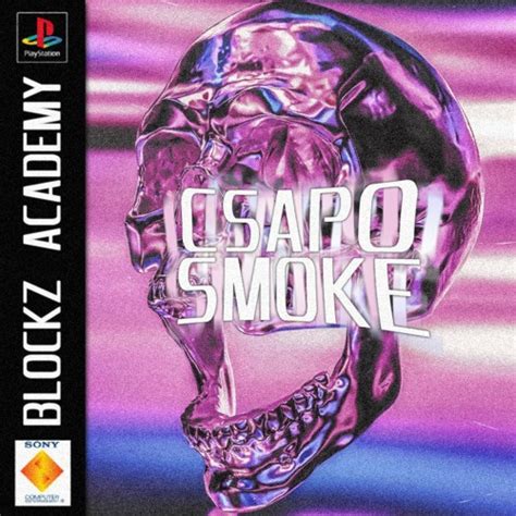 Stream Smoke By Csapo Listen Online For Free On Soundcloud