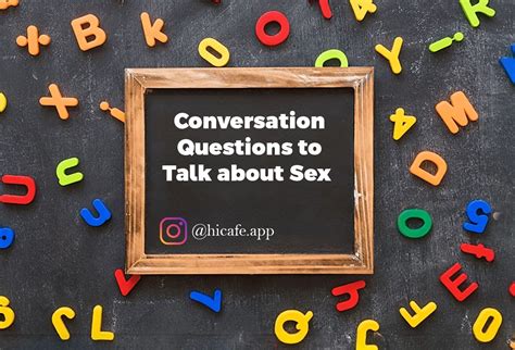 Conversation Questions About Sex Hicafe