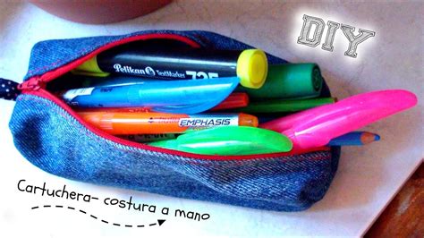 Diy Como Hacer Una Cartuchera Con Jean Costura A Mano Reciclaje De