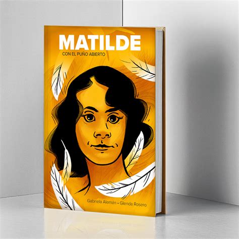 Matilde Con El PuÑo Abierto Editorial El Fakir