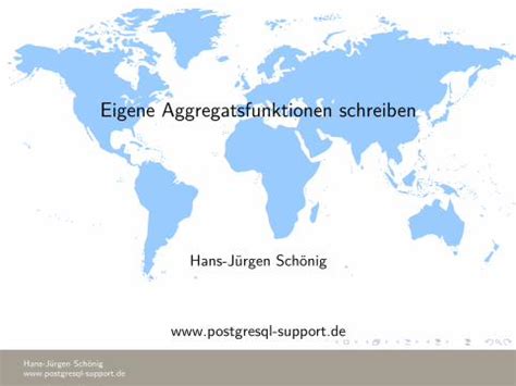 PDF PostgreSQL Eigene Aggregate Schreiben DOKUMEN TIPS