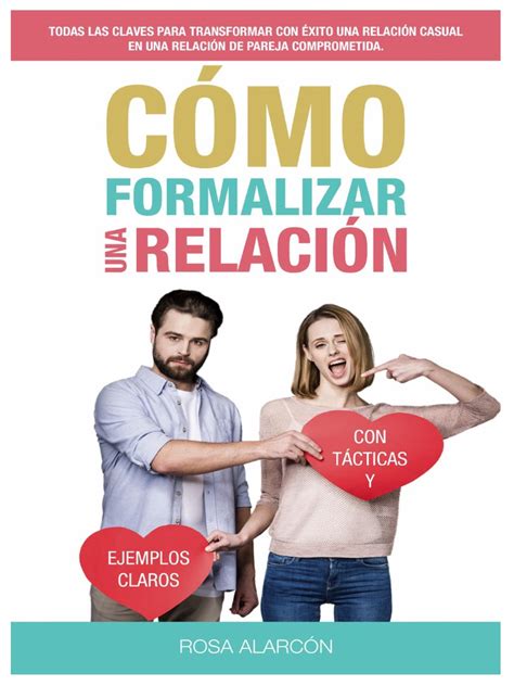 Cómo Formalizar Una Relación Pdf Pdf Soledad Mujer