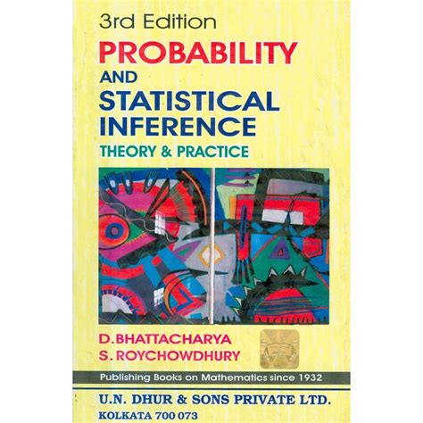 Probability And Statistical Inference Theory And Practice