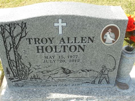 Troy Allen Holton 1977 2012 Find A Grave Memorial
