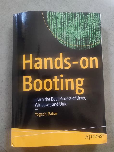 Buy Hands On Booting Learn The Boot Process Of Linux Windows And Unix Book Online At Low