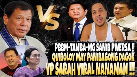 TAMBA PBBM MG LABAN SA DUTERTE QUIBOLOY LULUSUBIN NA VP SARAH VIRAL VIDEO YouTube