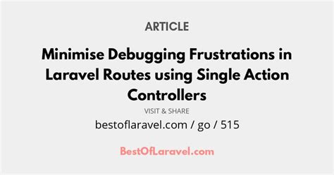 Minimize Debugging Frustrations In Laravel Routes