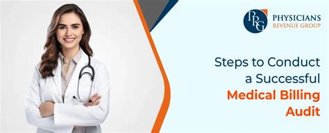Steps To Conduct A Successful Medical Billing Audit
