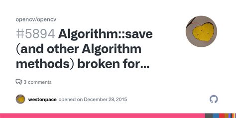 Algorithmsave And Other Algorithm Methods Broken For Java Bindings · Issue 5894 · Opencv