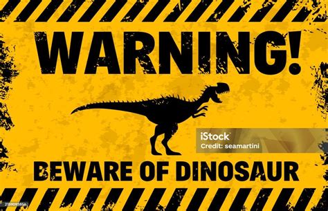 Dinosaur Warning Sign Grunge Cautionary Banner Stock Illustration