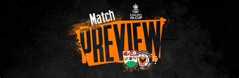 Match Preview Barnet Fc V Newport County Emirates Fa Cup Second