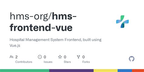 Github Hms Orghms Frontend Vue Hospital Management System Frontend