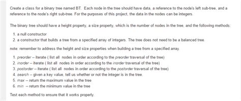 Solved Create A Class For A Binary Tree Named Bt Each Node