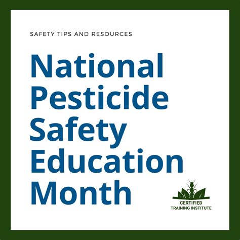 Tips And Resources For National Pesticide Safety Education Month