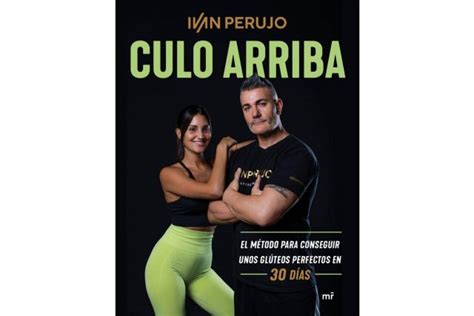 ´culo Arriba´ El Nuevo Libro De Iván Perujo Empresa